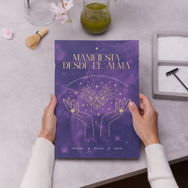 Manifiesta desde el Alma: Tu guía para conectar con tu esencia y ma...