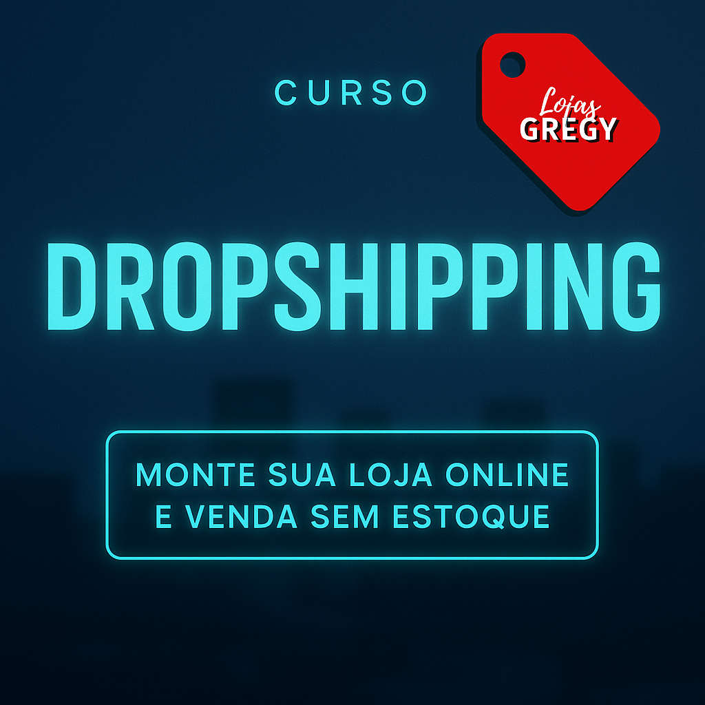 Dropshipping Lojas Gregy
