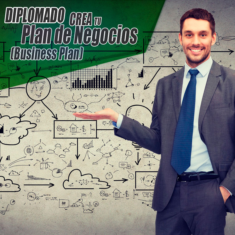 Diplomado Crea tu Plan de Negocios (Business Plan)