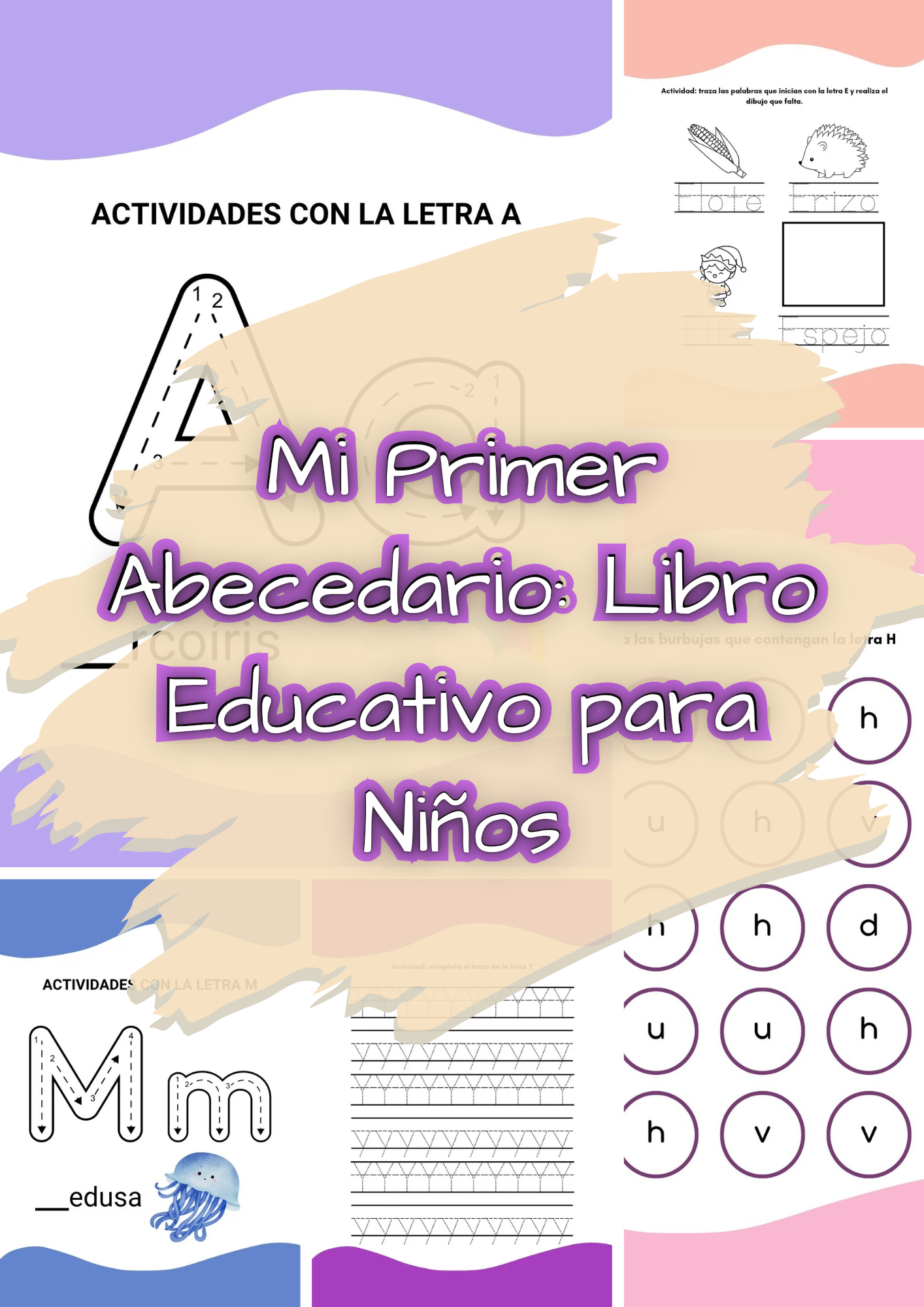 Mi primer abecedario - Libro educativo para niños - Micaela Desire...