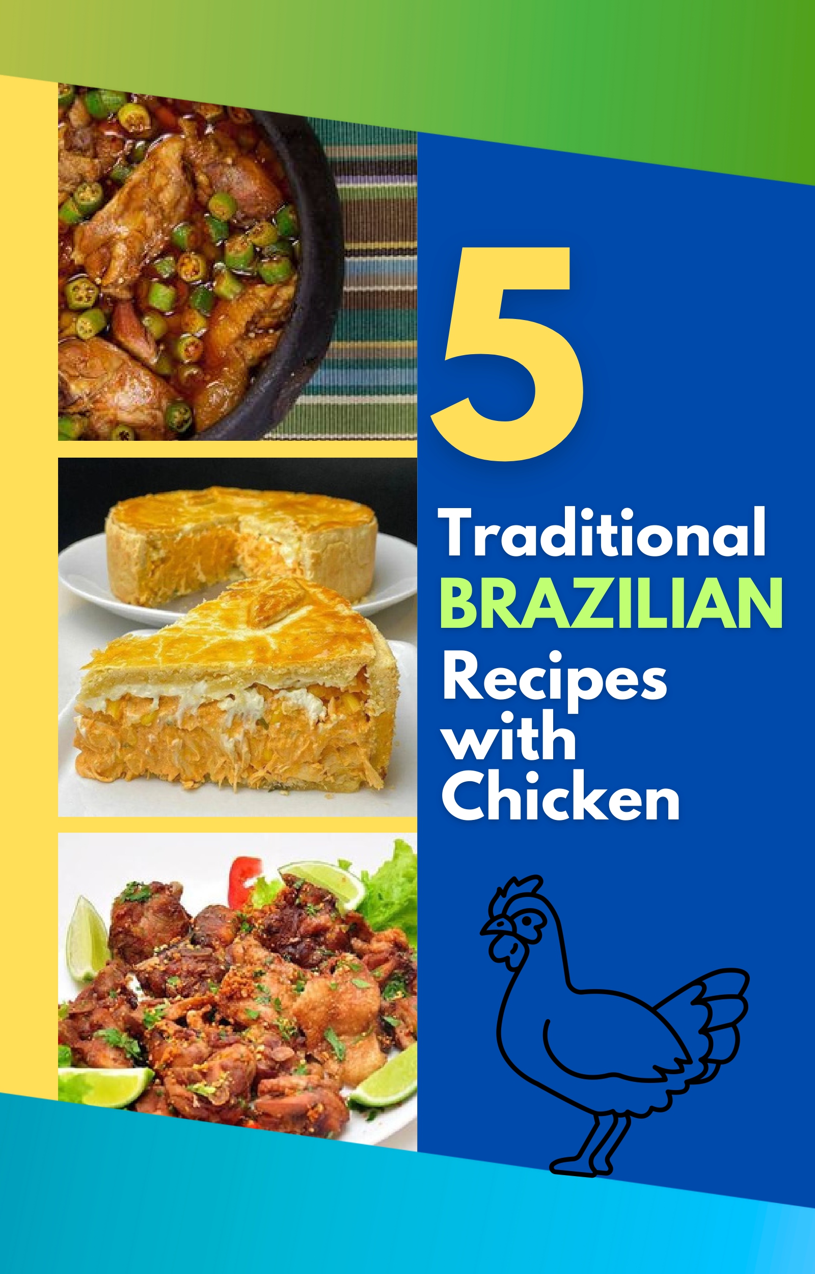BRAZILIAN FOOD ♡ Chicken Culinary E-book