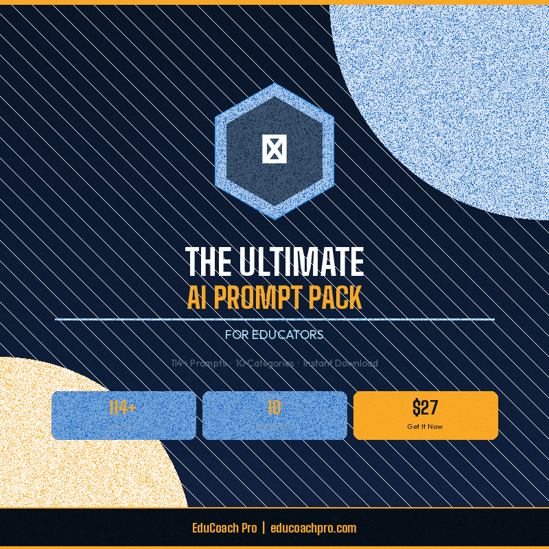 The Ultimate AI Prompt Pack for Educators — 114 ChatGPT Prompts to ...
