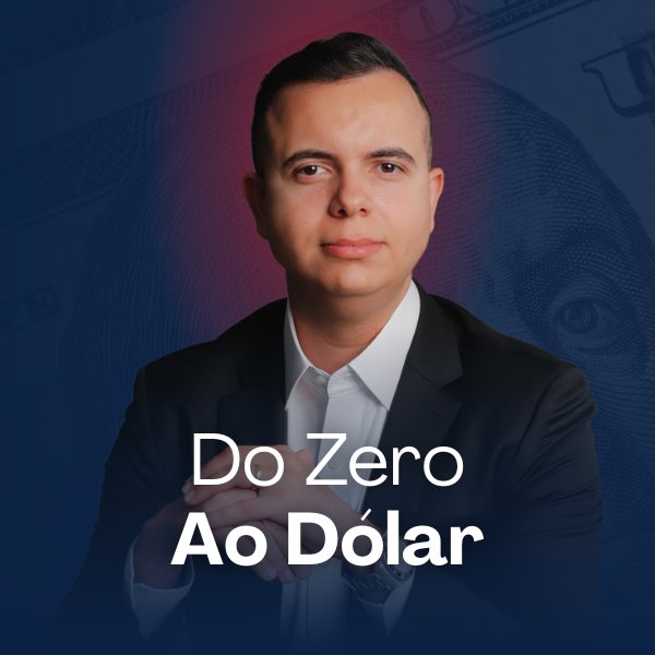 Do Zero Ao Dólar