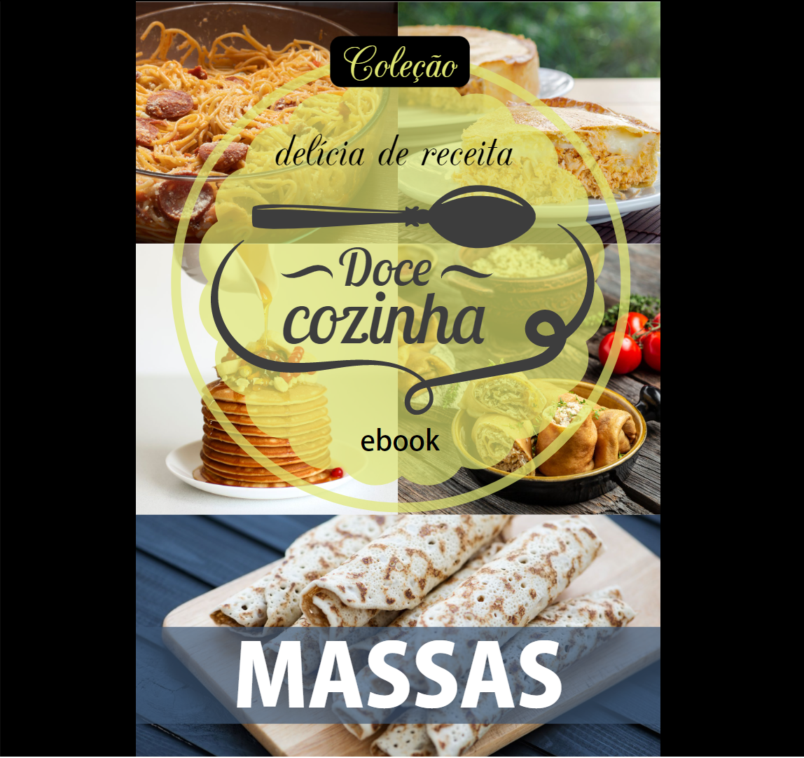 COLEÇÃO DOCE COZINHA - (ed.89) MASSAS 2