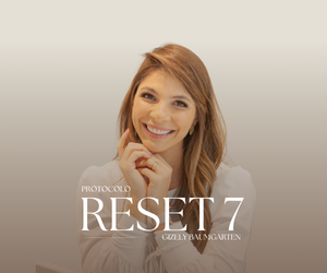 PROTOCOLO RESET 7 - Gizely Baumgarten | Hotmart