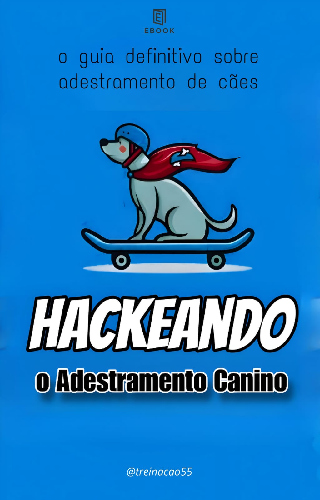 Curso Completo de Adestramento Positivo: Hackeando o Adestramento C...