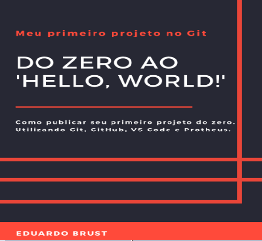Meu primeiro projeto no Git do zero ao hello, world