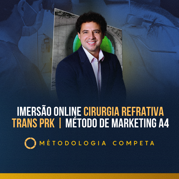 Imersão Online Cirurgia Refrativa Trans PRK + Método de Marketing A4