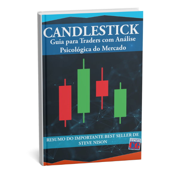 CANDLESTICK - Guia para Traders com Análise Psicológica do Mercado...