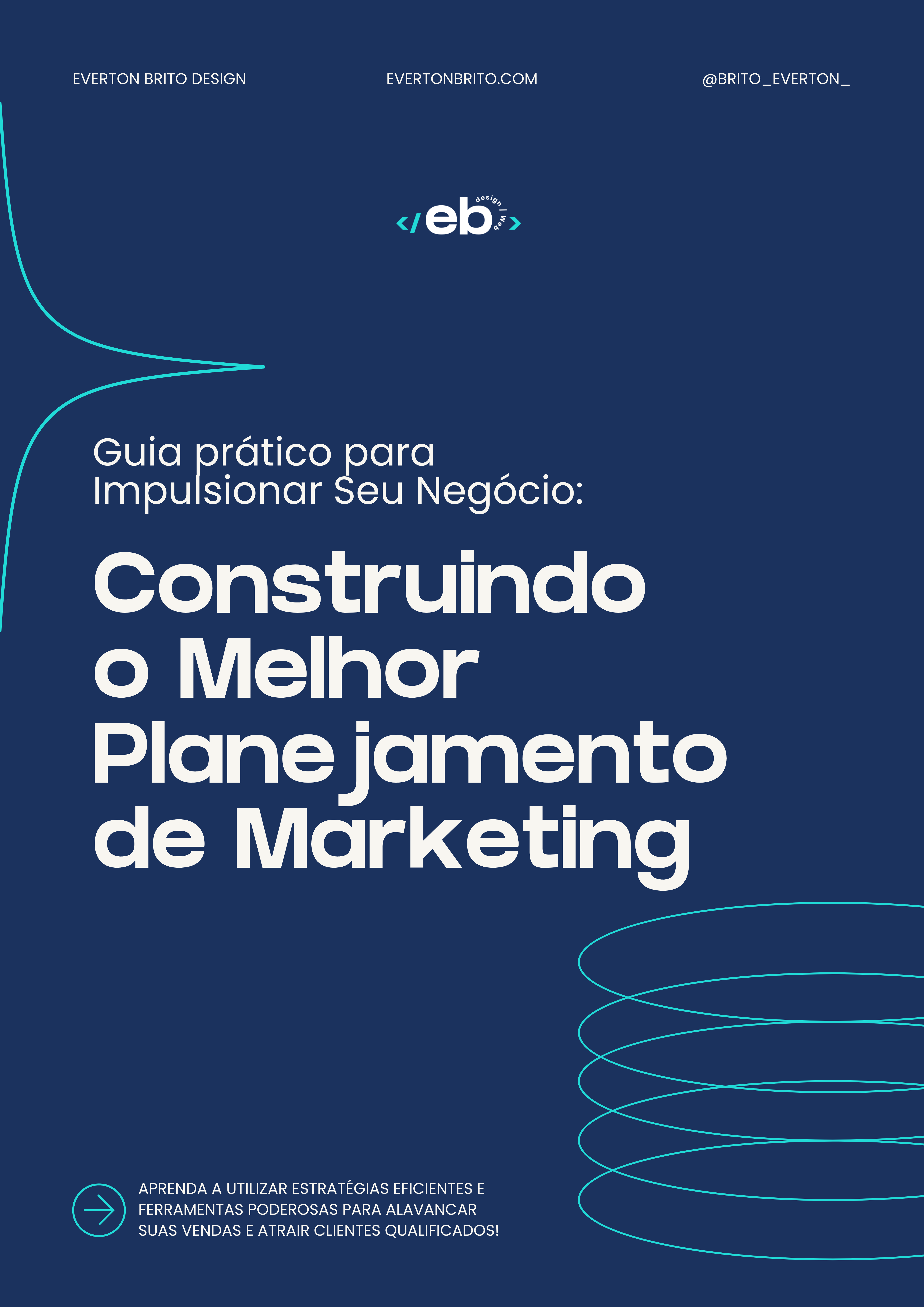 Guia prático para Impulsionar Seu Negócio: Construindo o Melhor Pla...