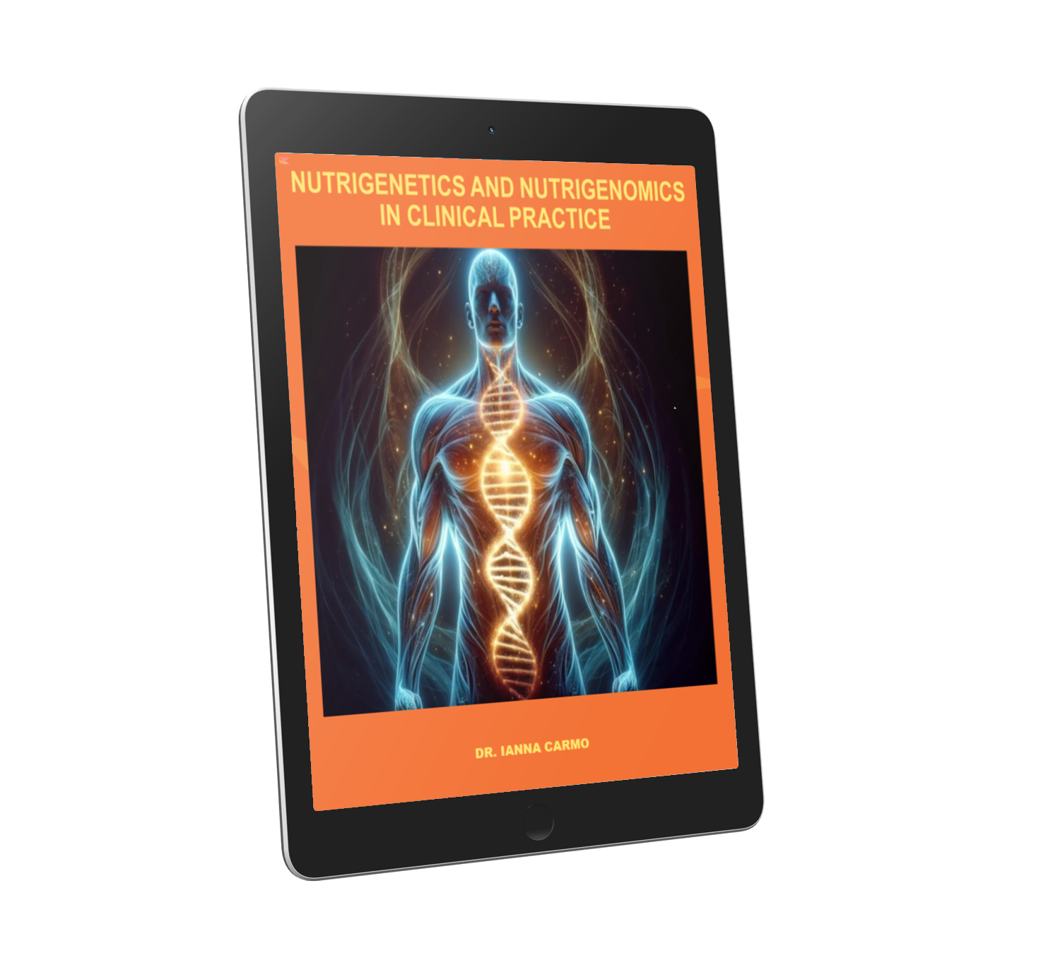 Nutrigenetics and nutrigenomics in clinical practice - Dra. Ianna C...