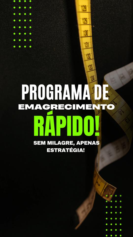 Programa de emagrecimento rápido