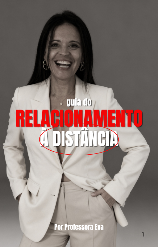 Guia do Relacionamento à Distância - Professora Eva | Hotmart