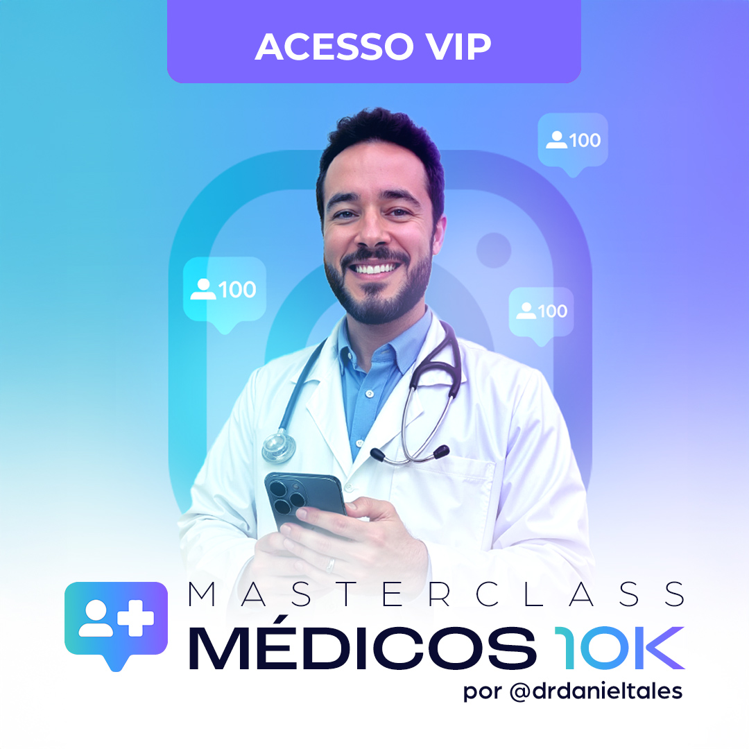 ACESSO VIP - MASTERCLASS MÉDICOS 10K - Dr. Daniel Tales | Hotmart