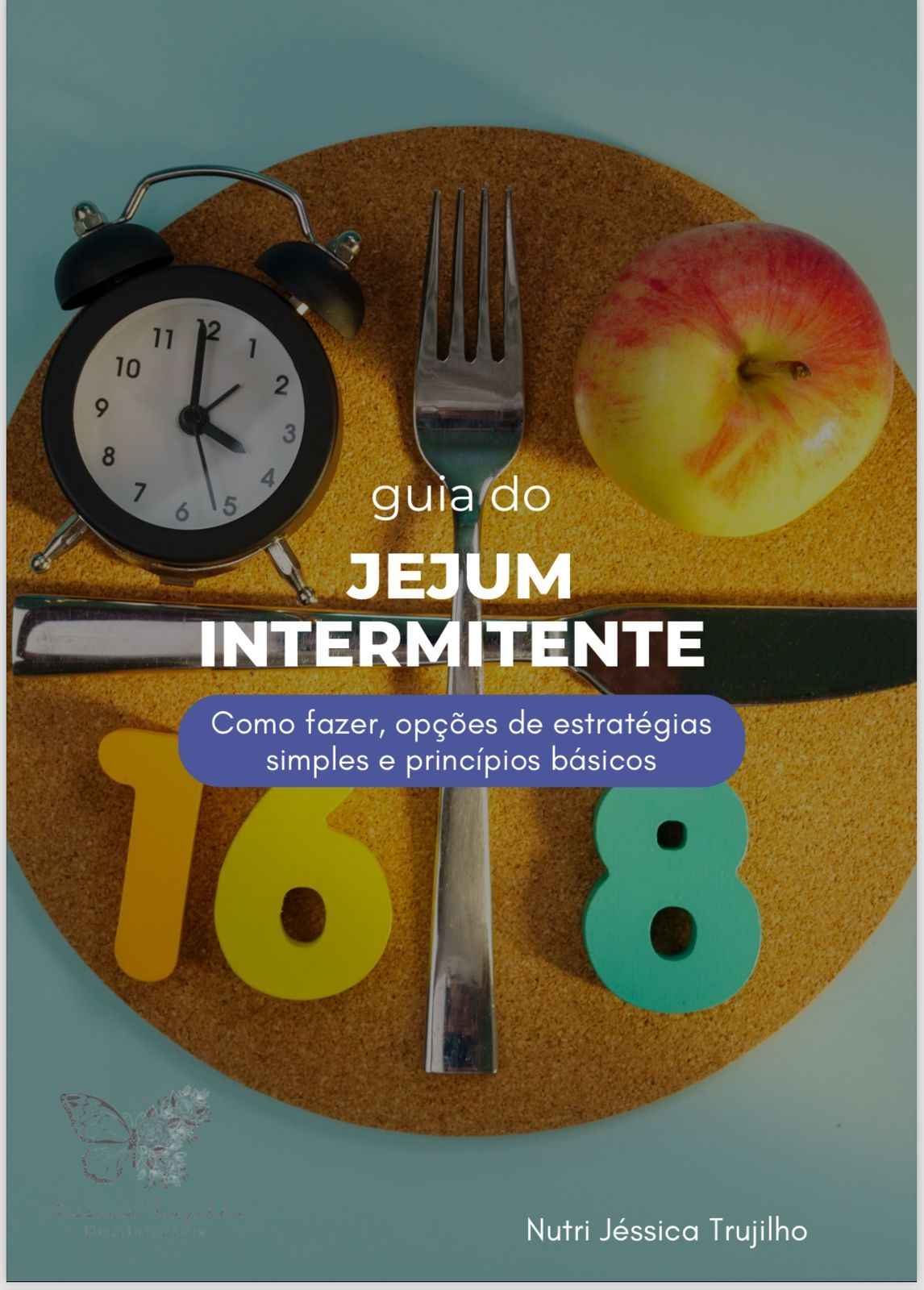 Jejum Intermitente Descomplicado: Guia Completo com Modelo de Card...