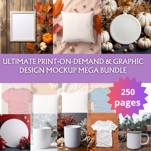 Ultimate Print‑On‑Demand & Graphic Design Mockup Mega Bundle