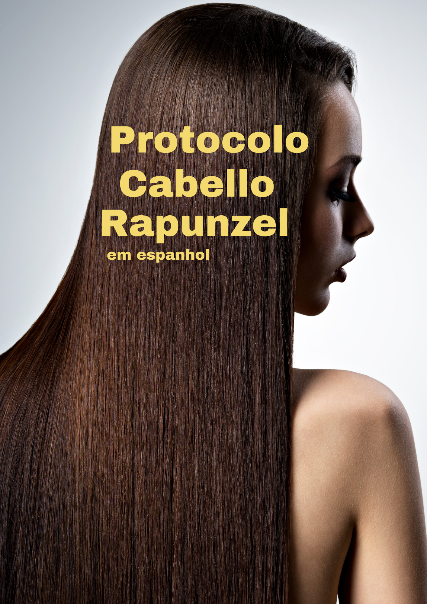 Protocolo Cabello Rapunzel espanhol - Nadir Araujo de Oliveira | Ho...