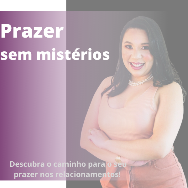 Prazer Sem Mistérios