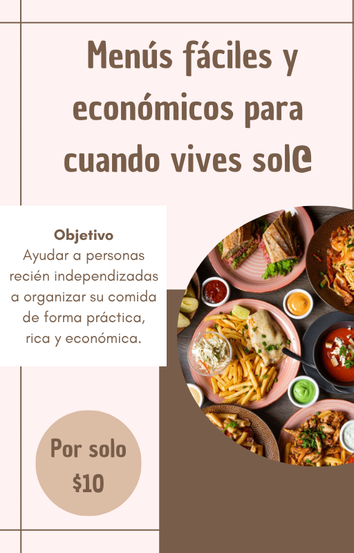 Menús fáciles y económicos para cuando vives sol@ - Danna Pulido
