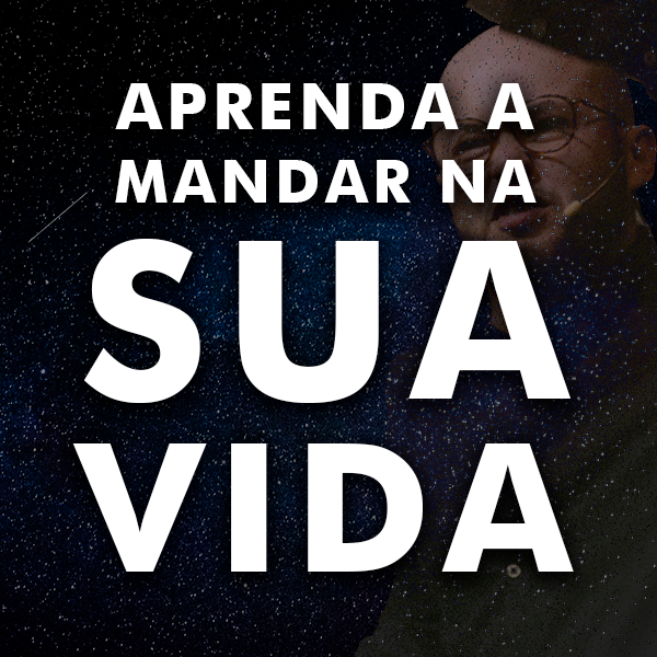 APRENDA A MANDAR NA SUA VIDA! - Gustavo Galhardo da Silva | Hotmart