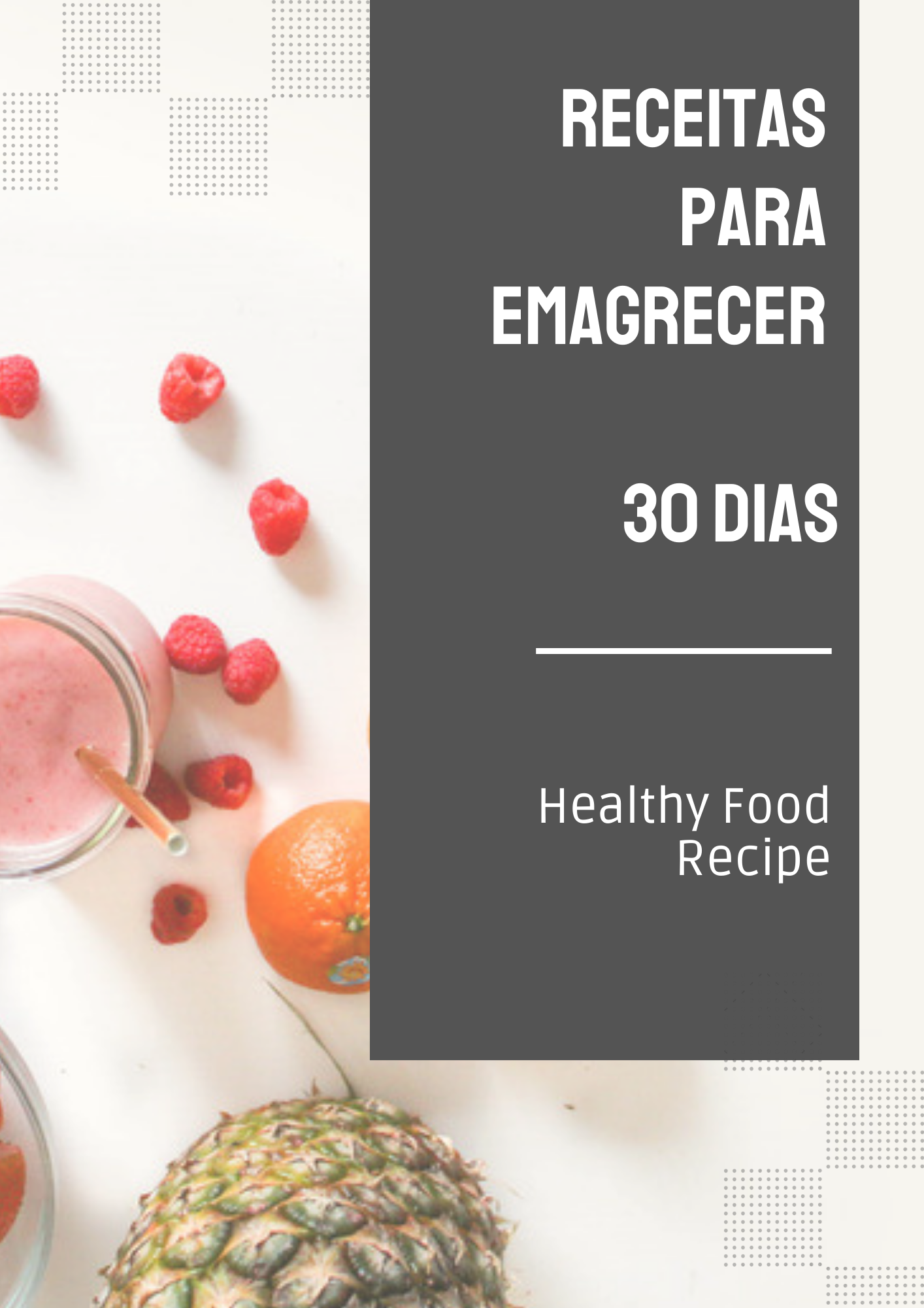 Receitas para emagrecer em 30 dias