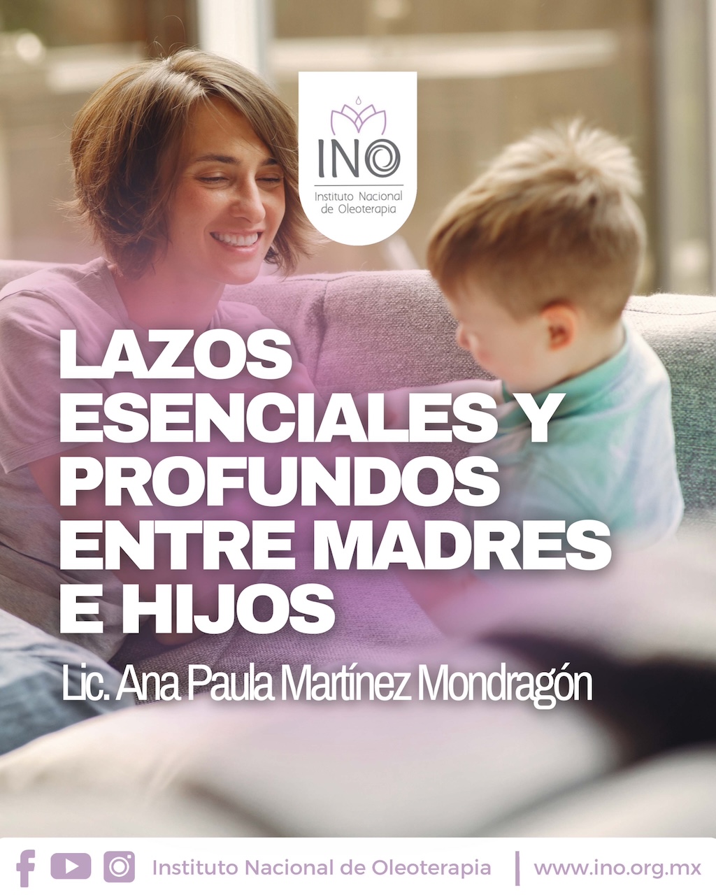 Lazos esenciales profundos entre madre e hijo - Instituto Nacional ...