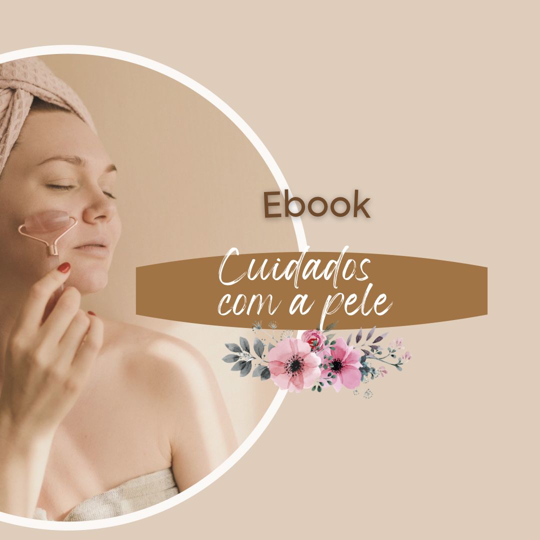 Ebook cuidados com a pele