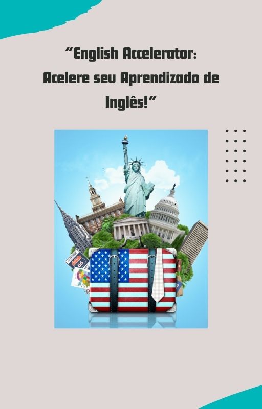 “English Accelerator: Acelere seu Aprendizado de Inglês!”