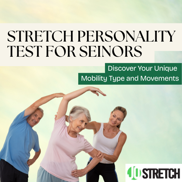 SENIORS: Stretch Personality Test - Jo Stretch | Hotmart