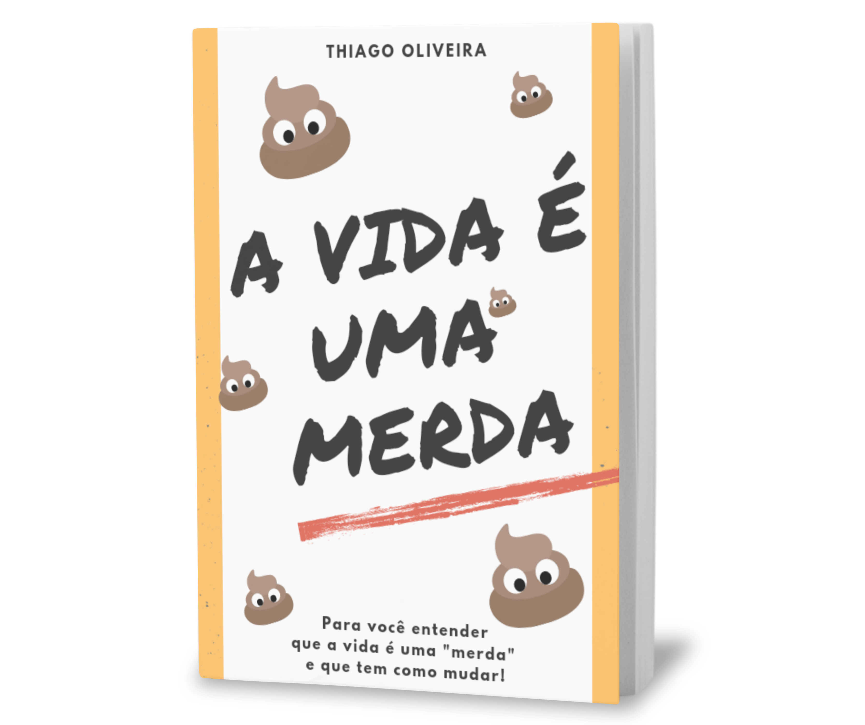 A VIDA É UMA MERDA - Thiago Oliveira | Hotmart