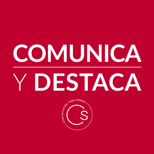 COMUNICA Y DESTACA