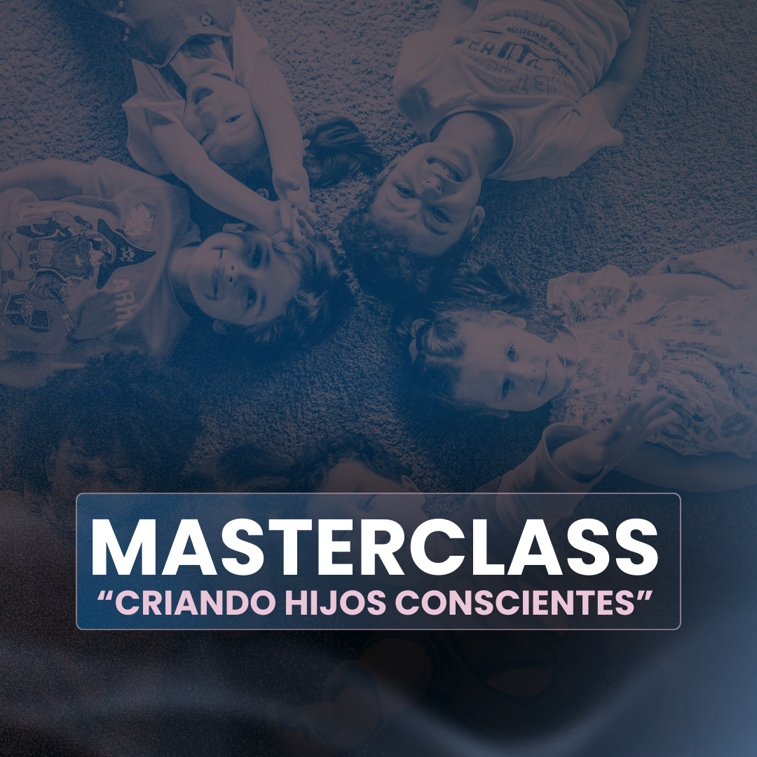 Masterclass “Criando Hijos Conscientes” - IIDAI LLC | Hotmart