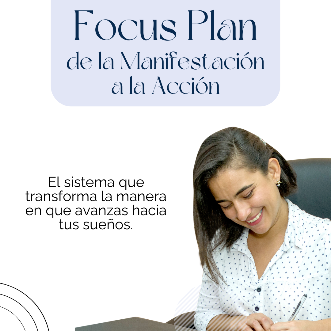 Focus Plan - De la manifestación a la acción - Vane Alzate | Hotmart