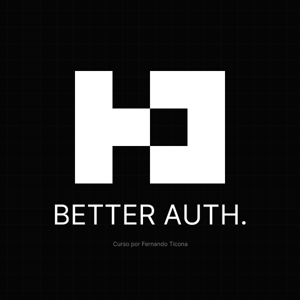 Better-auth: Autenticacion agnostica al framework - Fernando Ticona...