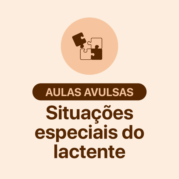Situações Especiais do Lactente