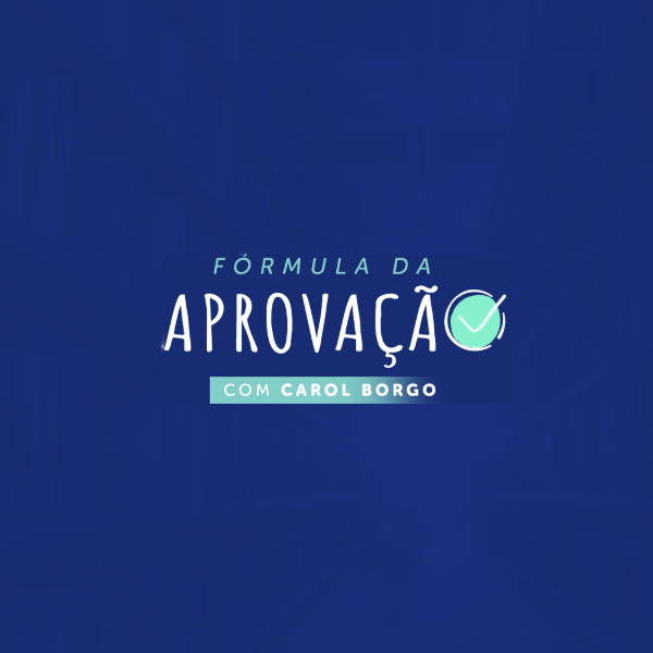 Fórmula da Aprovação - Multivix - Carol Borgo | Hotmart