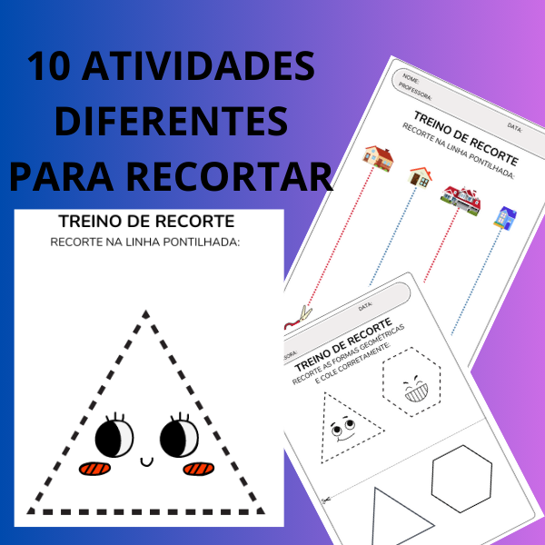 Atividades de Recorte - 10 atividades para recortar