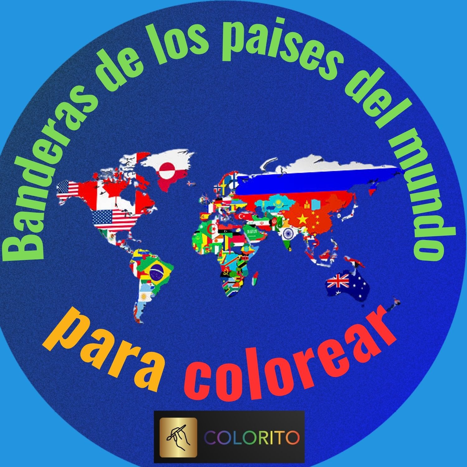 Banderas de los Paises del Mundo para colorear (ESPAÑOL) - COLORITO...