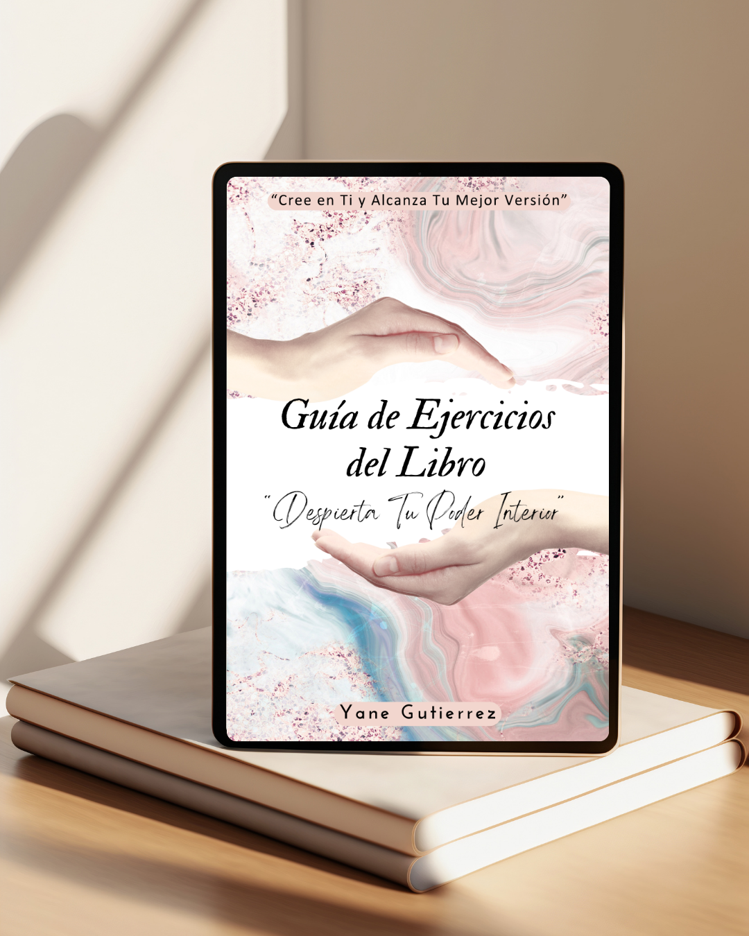 Guía de Ejercicios del libro Despierta Tu Poder Interior: Reconecta...