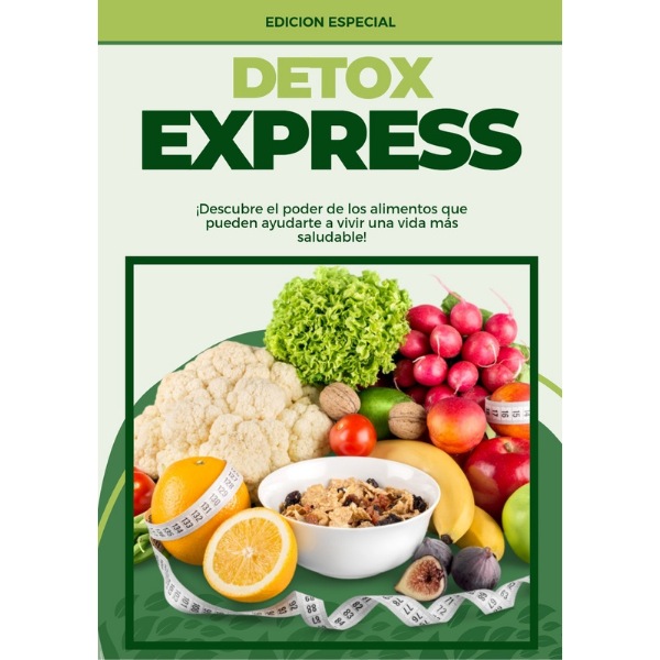 DETOX EXPRESS - EDICION ESPECIAL - Gabriela de Salles Oliveira Patt...