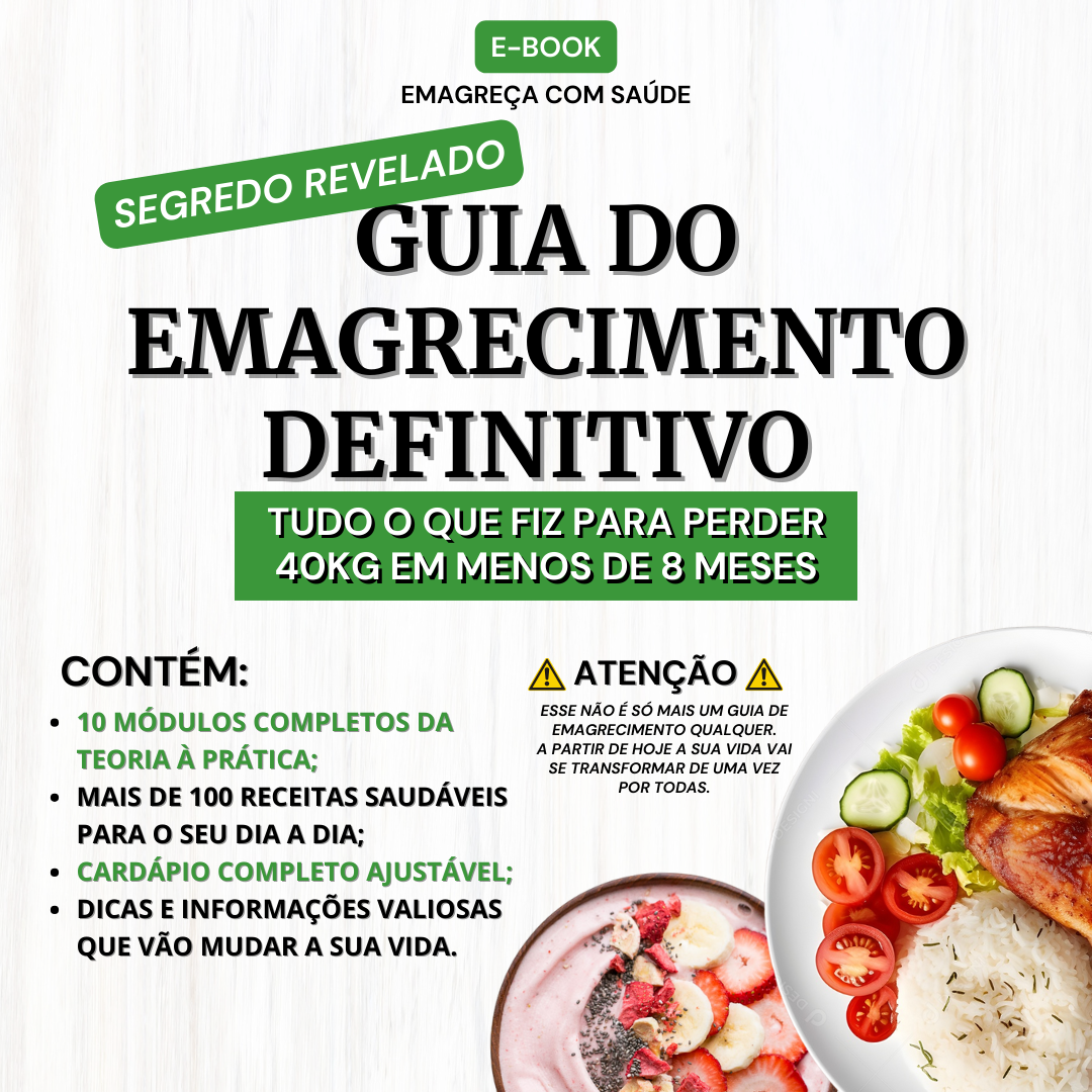 GUIA DO EMAGRECIMENTO DEFINITIVO - Tudo o que eu fiz para perder 40kg ...
