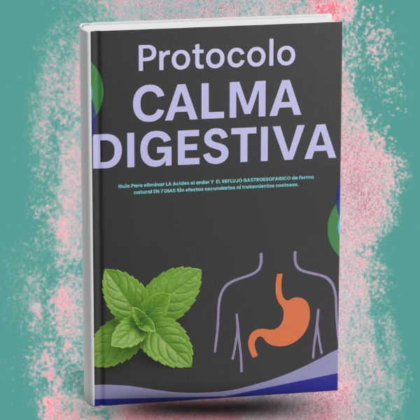 Protocolo CALMA DIGESTIVA - Eridania Jimenez Duran | Hotmart