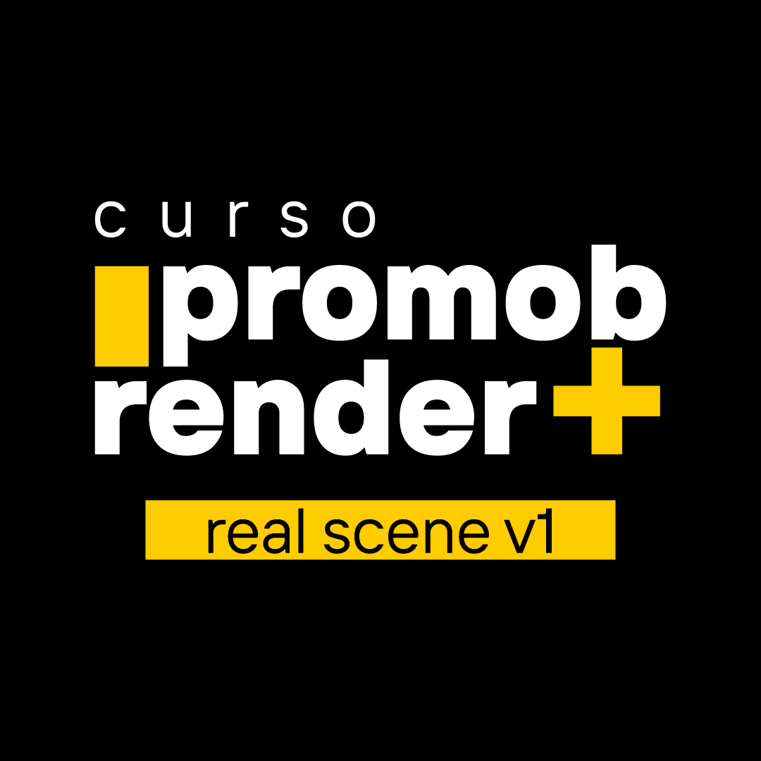 Promob Render + | Real Scene V1 - Rodrigo Gustavo | Hotmart