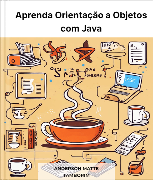 Aprenda Orientação a Objetos com Java