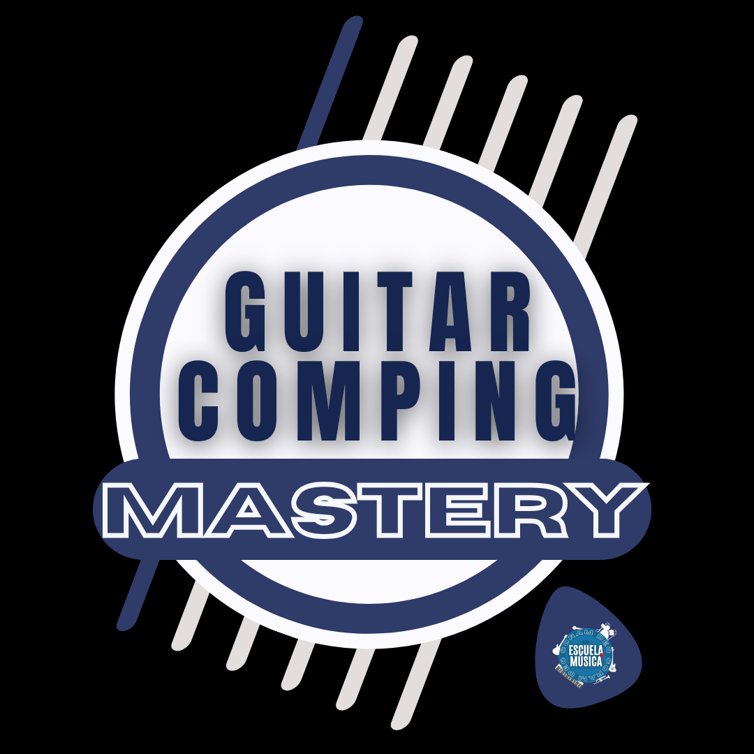 Guitar Comping Mastery - Escuela de Música Coram Deo | Hotmart