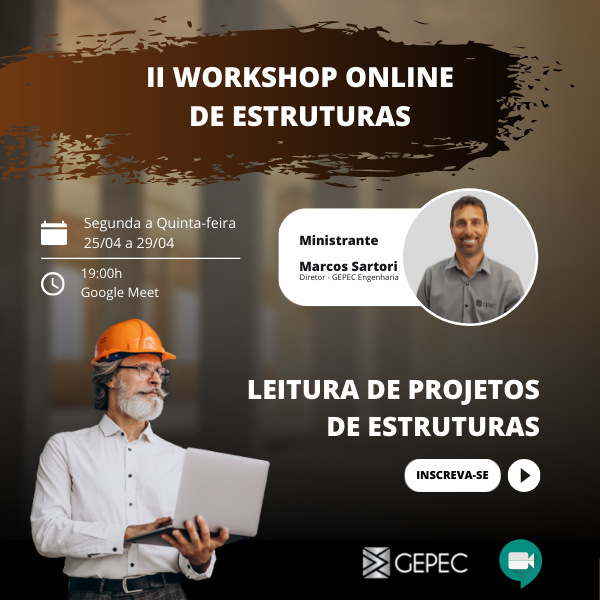 II WORKSHOP ONLINE - LEITURA DE PROJETOS DE ESTRUTURAS
