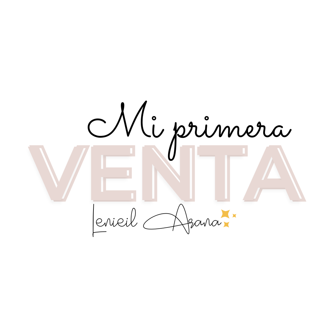 Mi primera VENTA - Lenieil Lilleth Arana Montoya | Hotmart