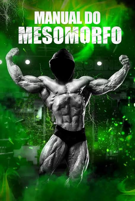 Manual del Mesomorfo - Endryw Vieira Vicente da Silva | Hotmart