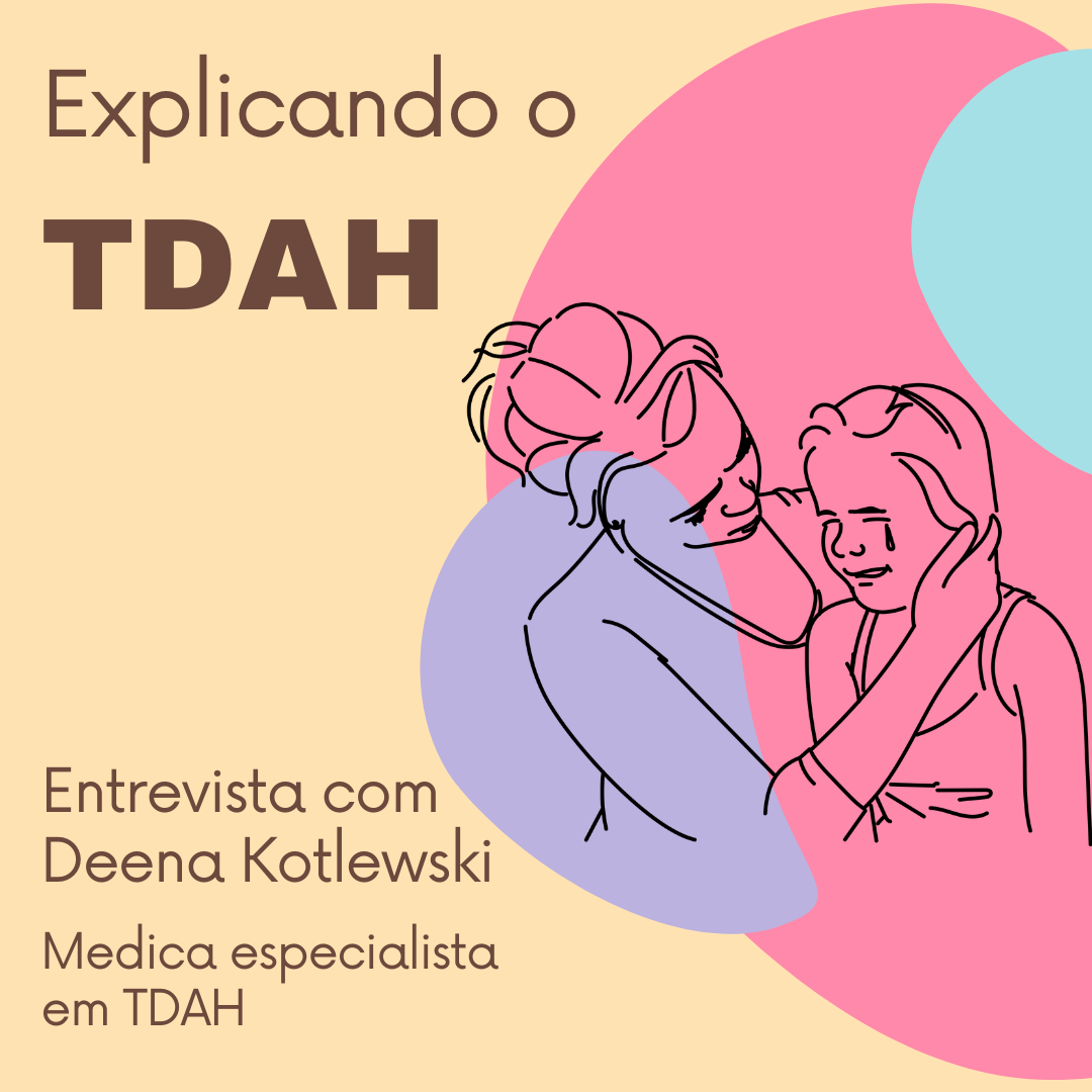 Explicando o TDAH