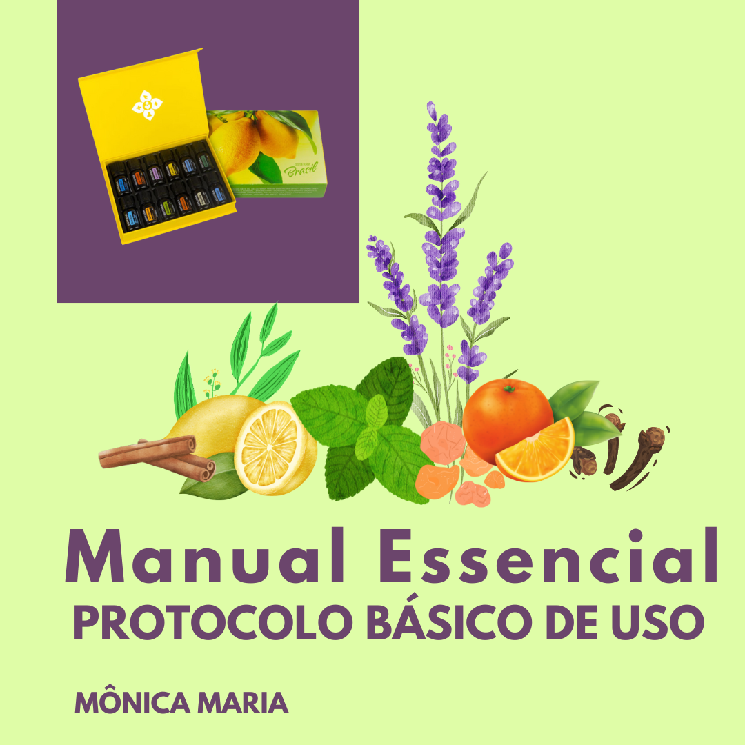 Manual Essencial - Protocolo Padrão de Uso de 13 Óleos Essenciais